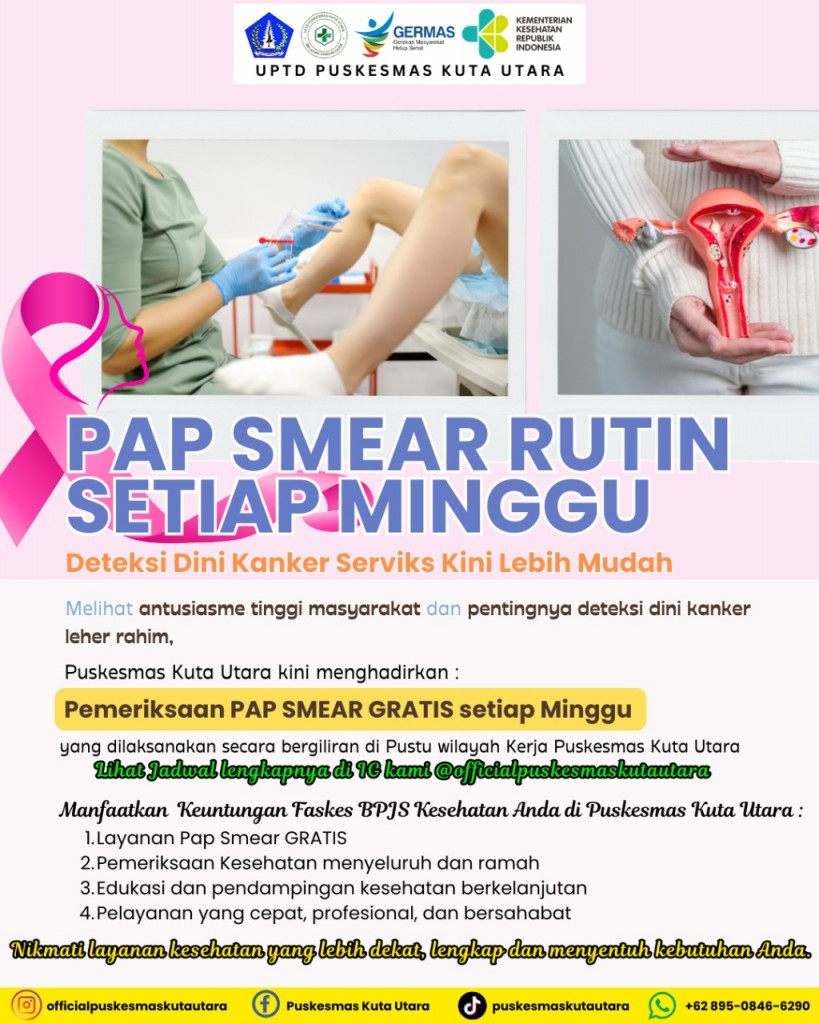 PAP SMEAR RUTIN SETIAP MINGGU | Puskesmaskutautara Badung